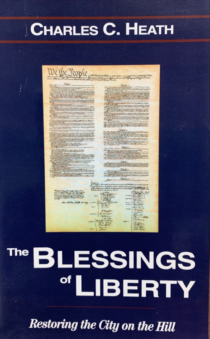 THE BLESSINGS OF LIBERTY: Restoring the City on the Hill – Omni ...