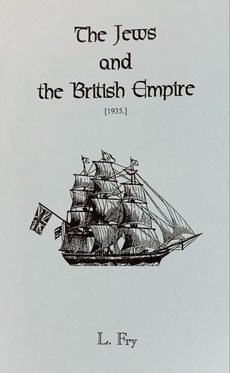 THE JEWS & THE BRITISH EMPIRE – Omni Christian Book Club
