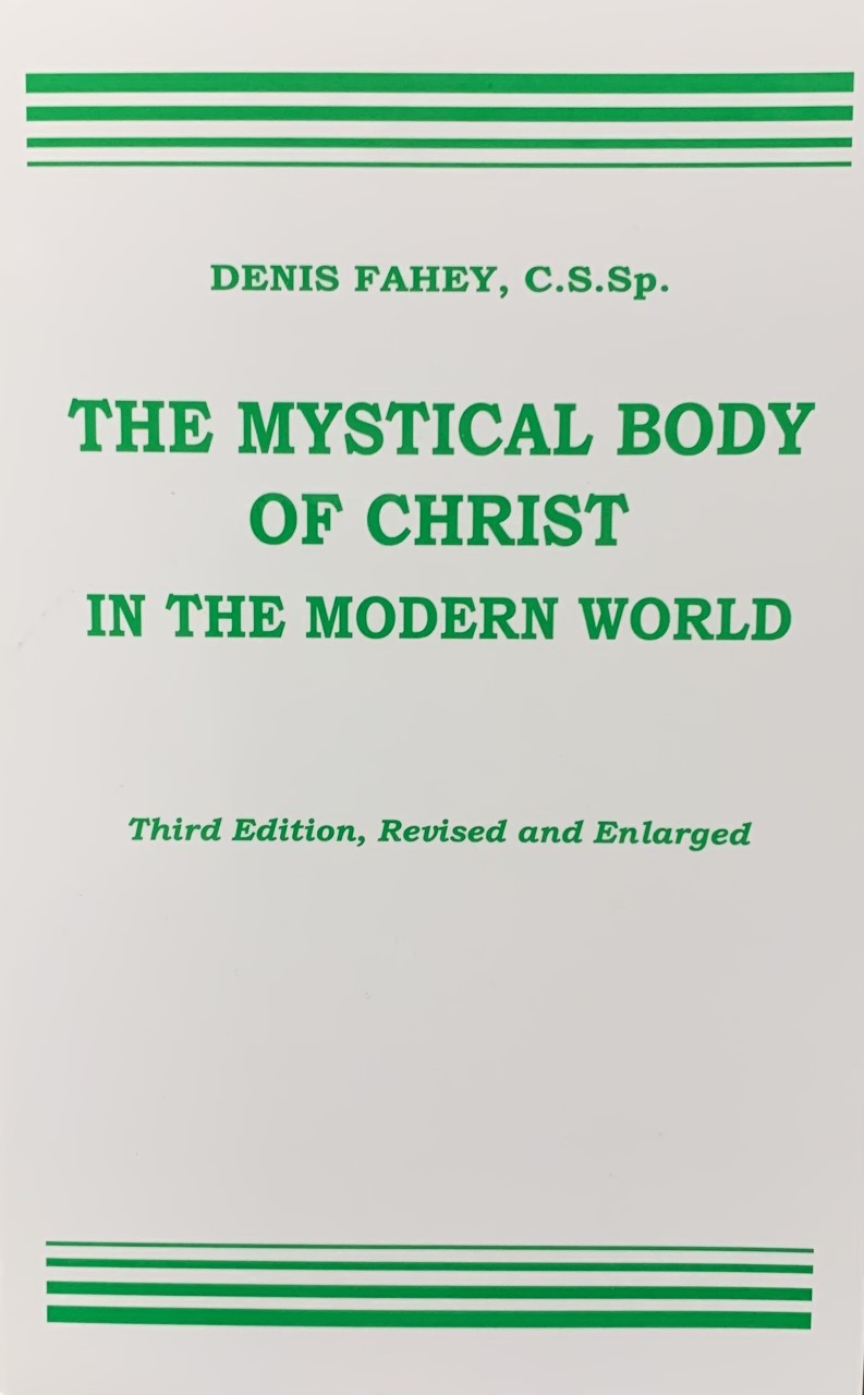 THE MYSTICAL BODY OF CHRIST IN THE MODERN WORLD – Omni Christian Book Club