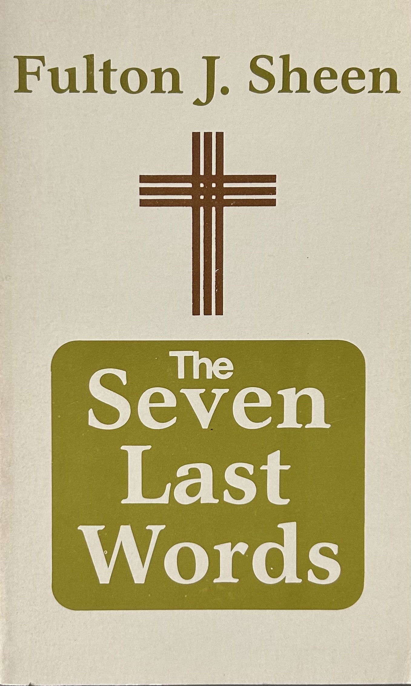 THE SEVEN LAST WORDS – Omni Christian Book Club