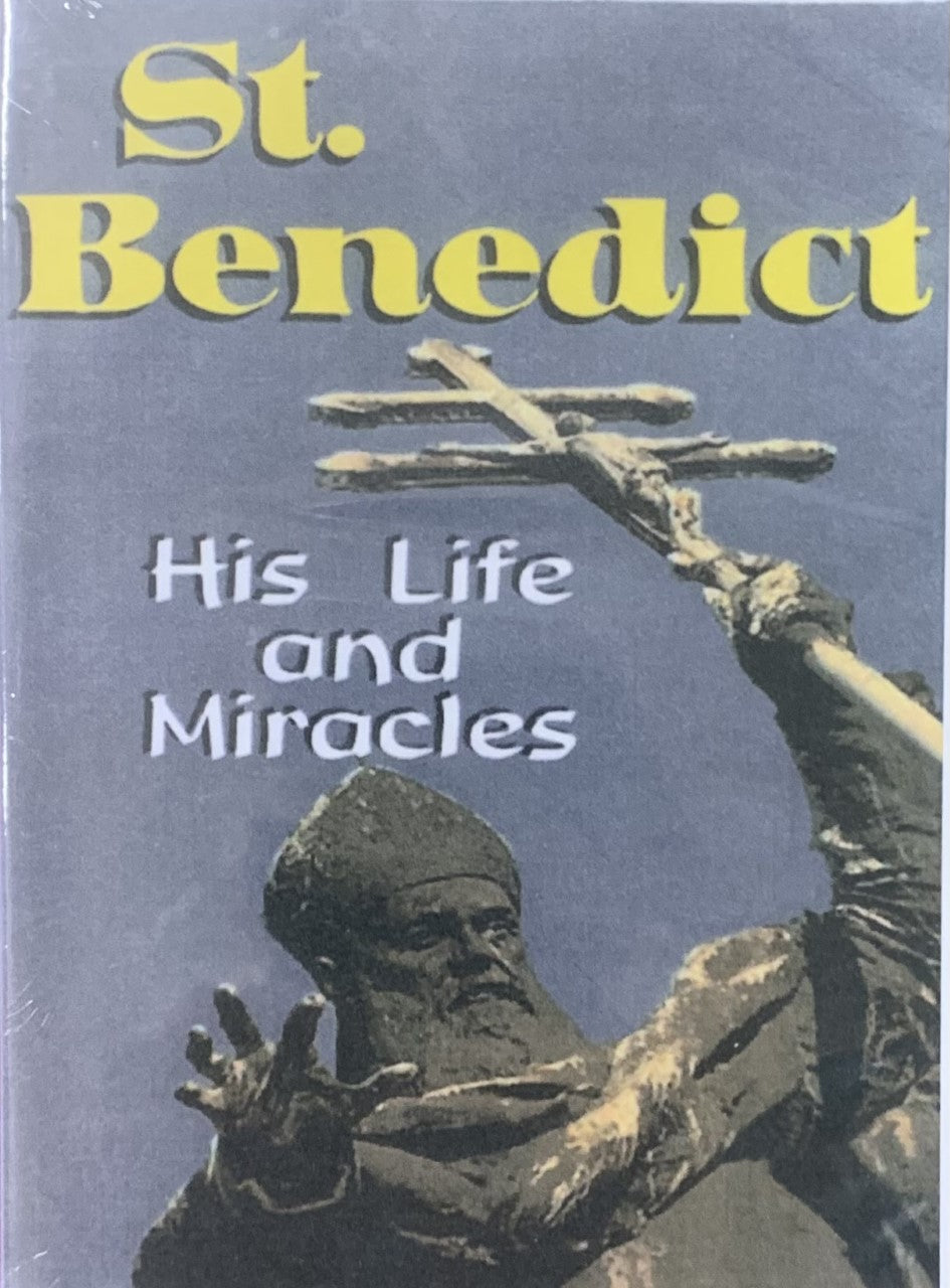 SAINT BENEDICT: His Life & Miracles – Omni Christian Book Club