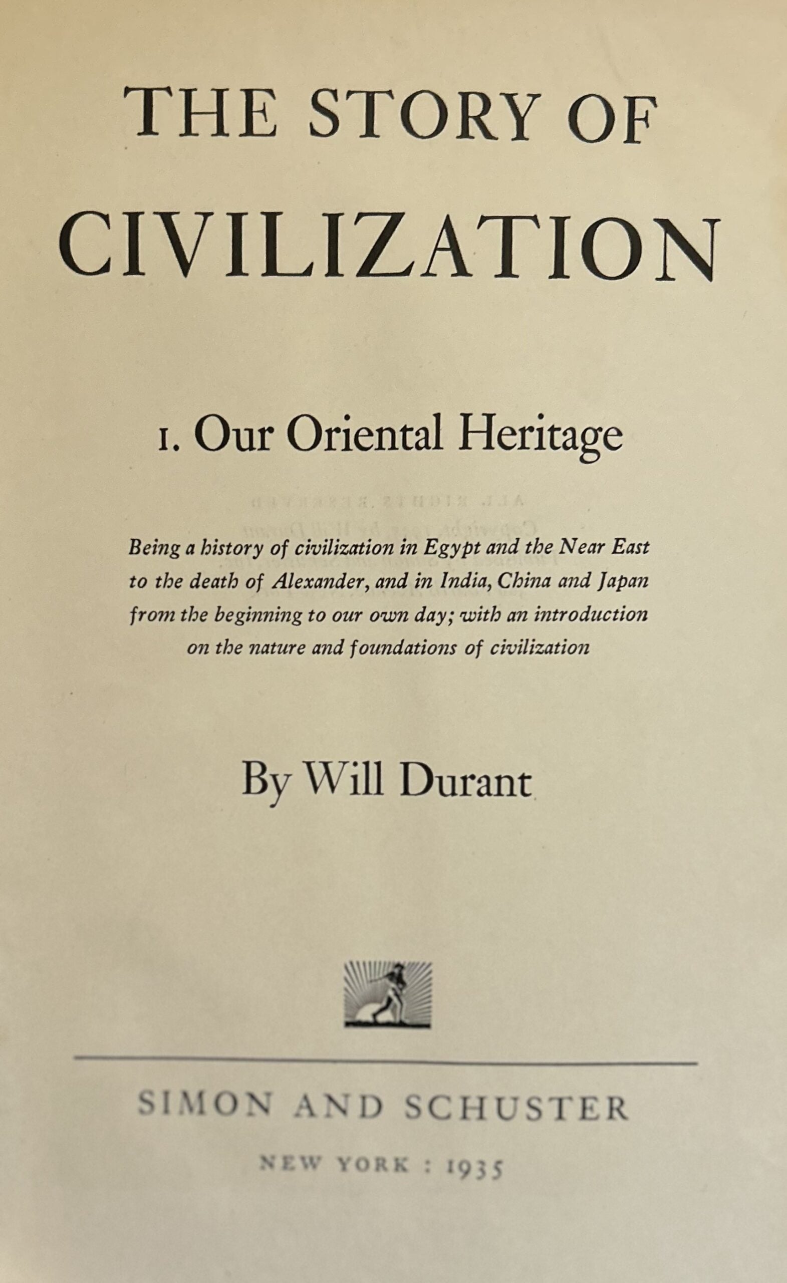 THE STORY OF CIVILIZATION Our Oriental Heritage (2 Vol Set) 1935 – Omni ...